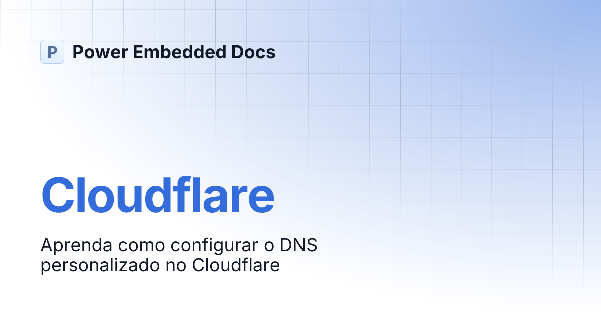 Cloudflare | Power Embedded Docs