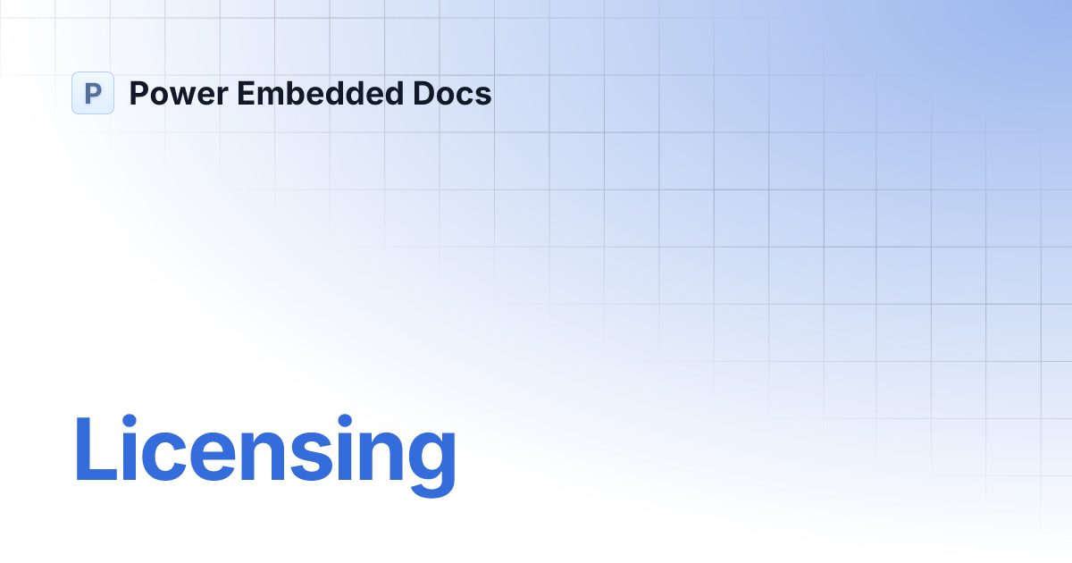 Licensing | Power Embedded Docs